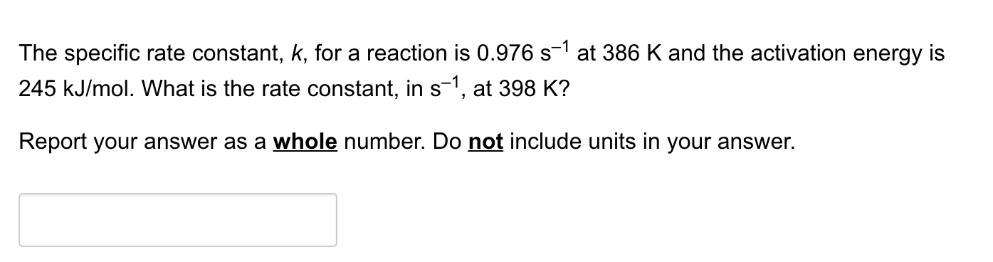 Solved The specific rate constant, k, for a reaction is | Chegg.com