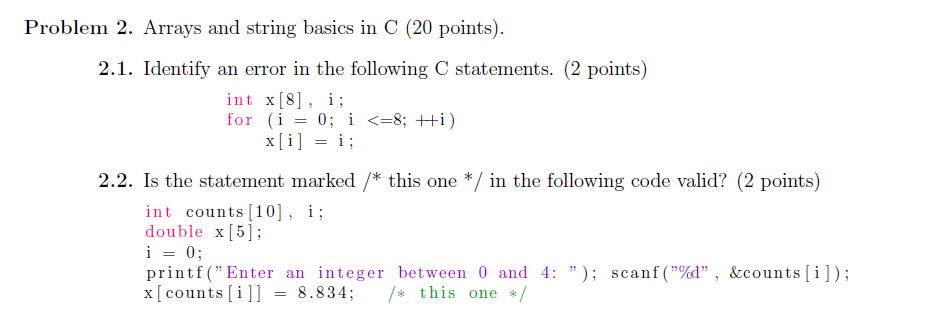 Solved Problem 2. Arrays and string basics in C (20 points). | Chegg.com