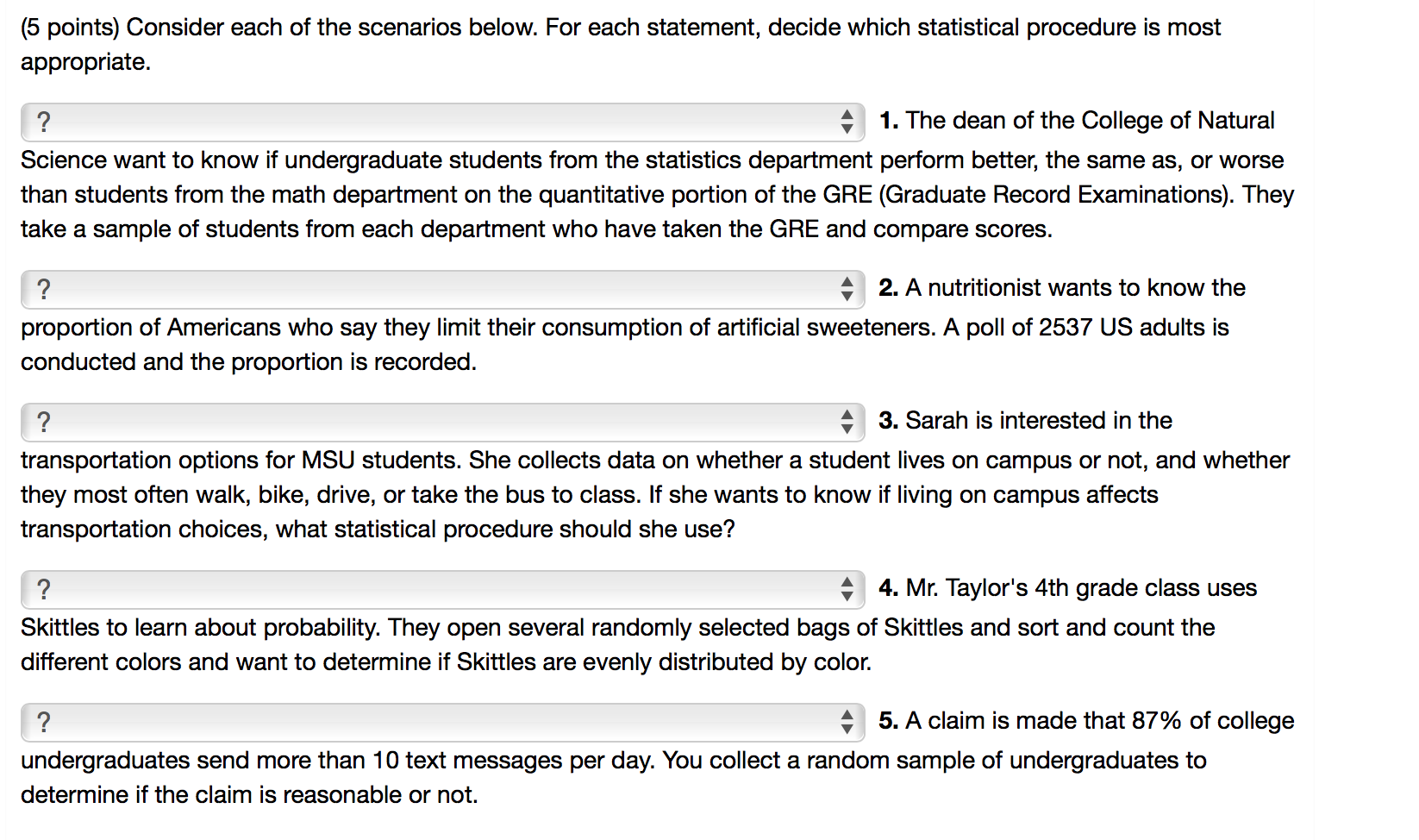 Solved (5 points) Consider each of the scenarios below. For | Chegg.com