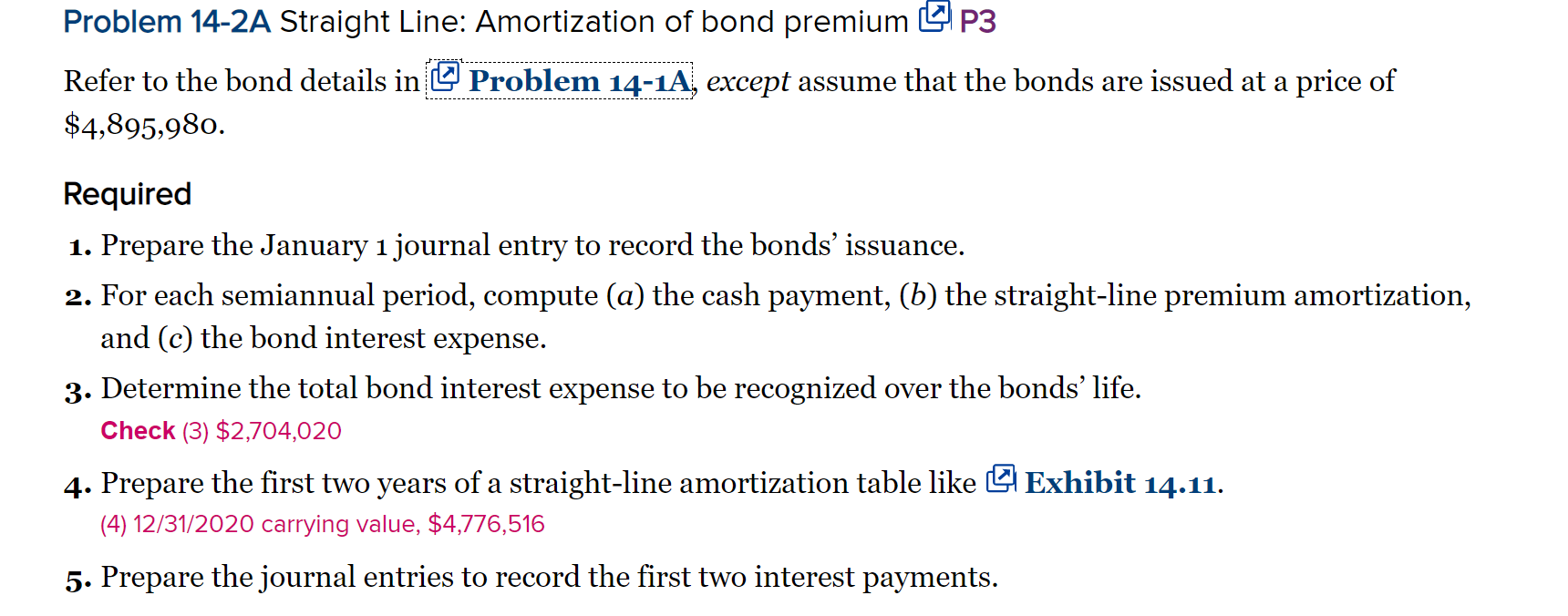 Solved Problem 14-2A Straight Line: Amortization of bond | Chegg.com