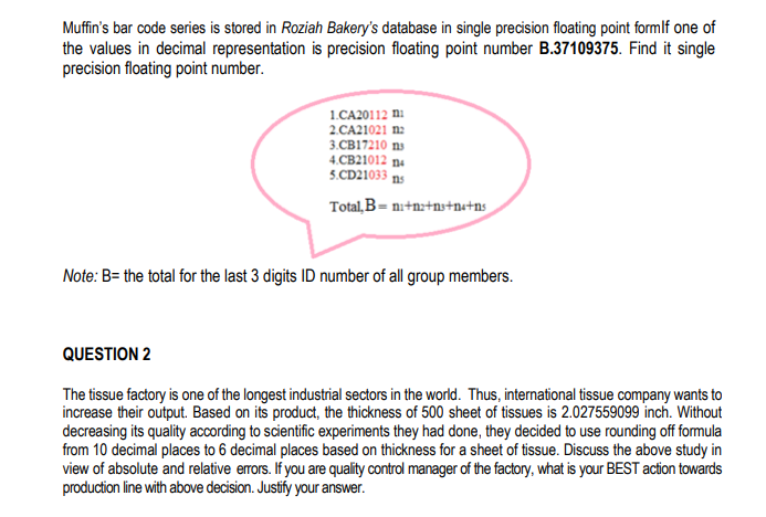 Muffin's bar code series is stored in Roziah Bakery's | Chegg.com