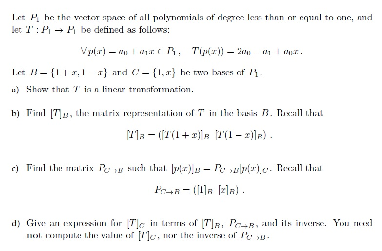 Solved Let P be the vector space of all polynomials of | Chegg.com