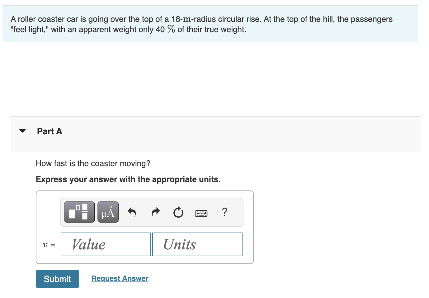Solved A roller coaster car is going over the top of a | Chegg.com