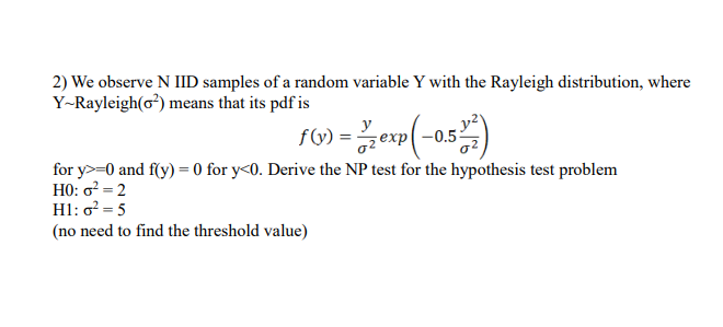 2) We observe N IID samples of a random variable Y | Chegg.com