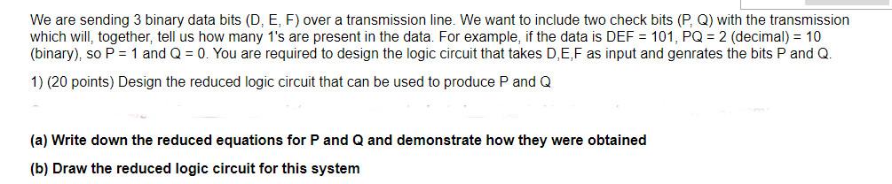Solved We are sending 3 binary data bits (D, E, F) over a | Chegg.com