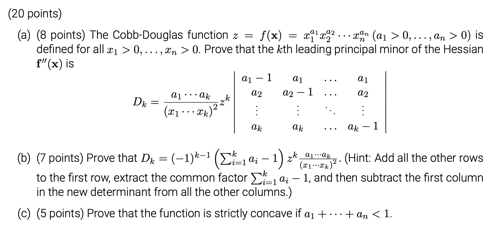 Solved (a) (8 points) The Cobb-Douglas function | Chegg.com