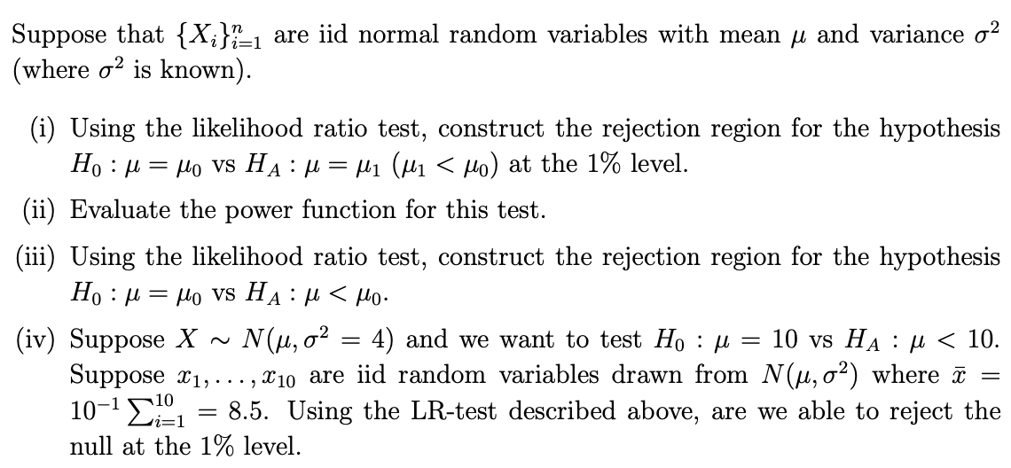 Suppose that {X;}_1 are iid normal random variables | Chegg.com