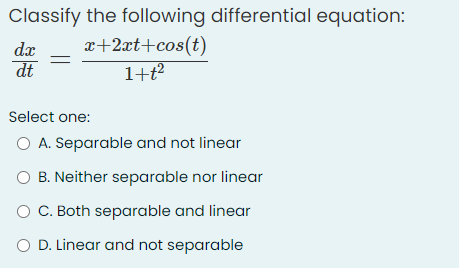 Solved Classify the following differential equation: | Chegg.com