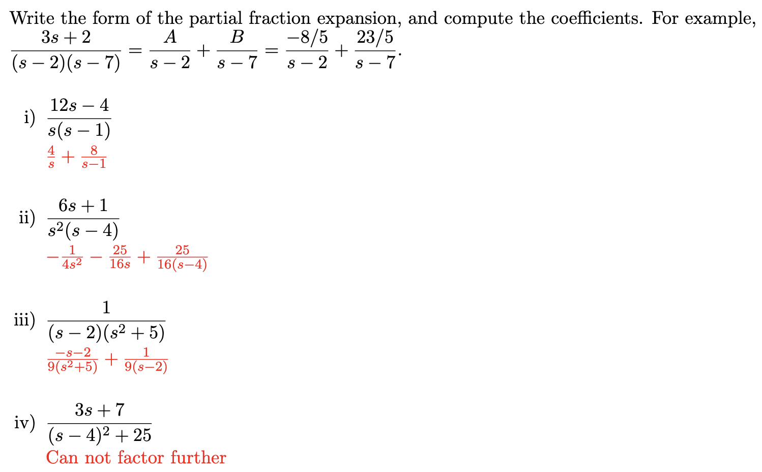 Solved Write the form of the partial fraction expansion, and | Chegg.com