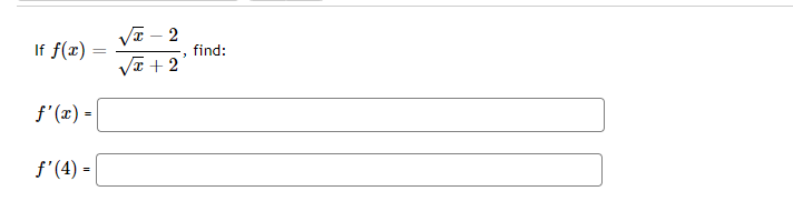 Solved If f(2)= - 2 +2 find: 1 f'(2) - = f'(4) = | Chegg.com