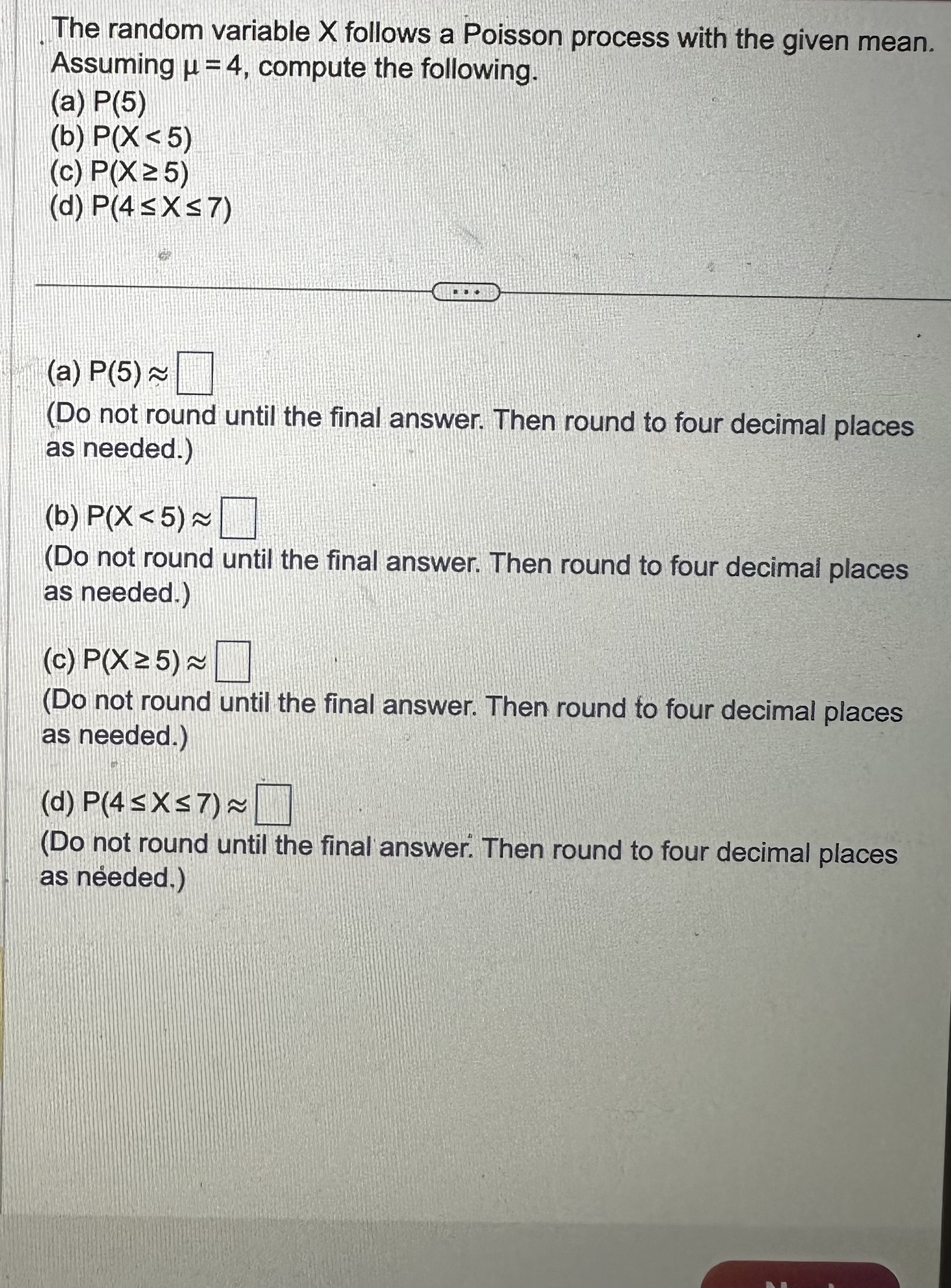 Solved The random variable X follows a Poisson process with | Chegg.com