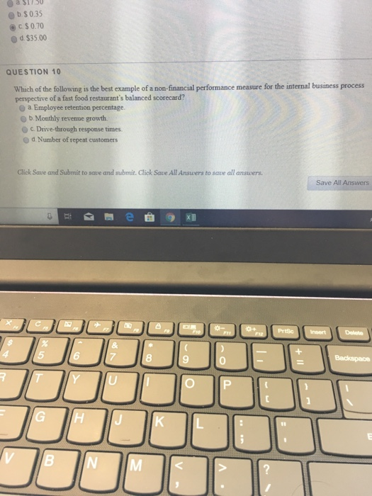 Solved a ST73 e b $0.35 @ С $0.70 d $35.00 QUESTION 10 Which | Chegg.com