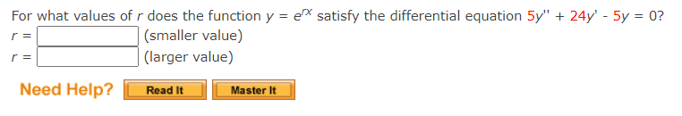 Solved For what values of r does the function y=erx satisfy | Chegg.com