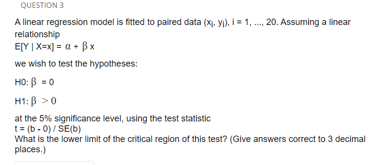 Solved QUESTION 3 A linear regression model is fitted to | Chegg.com