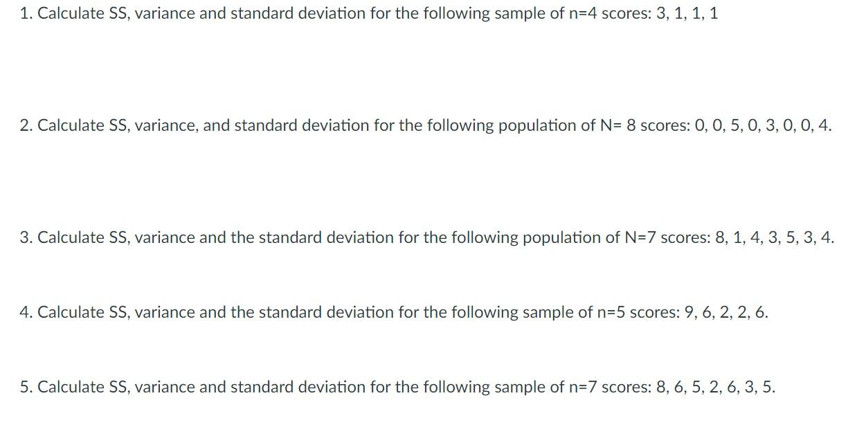 Solved 1 Calculate Ss Variance And Standard Deviation For