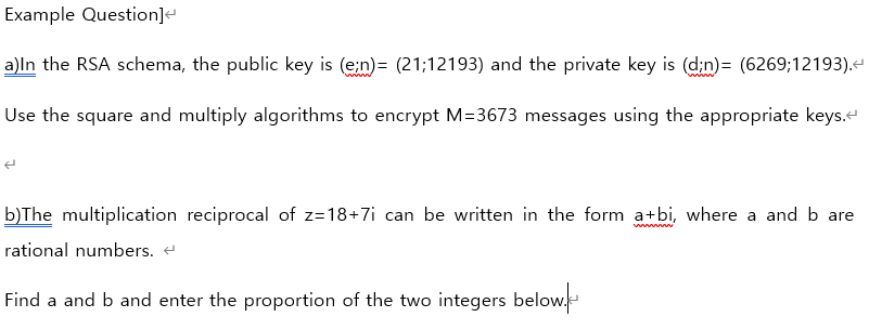 Solved Example Question] a)In the RSA schema, the public key | Chegg.com