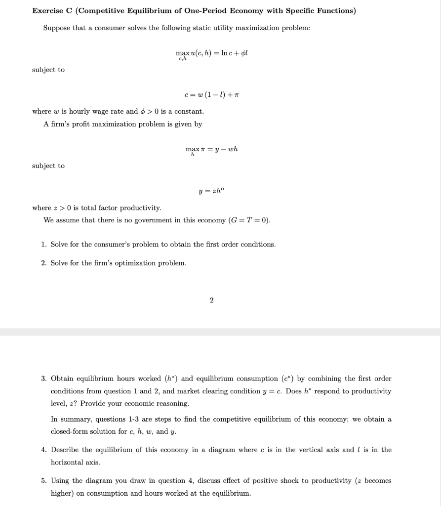 Exercise C (Competitive Equilibrium of One-Period | Chegg.com