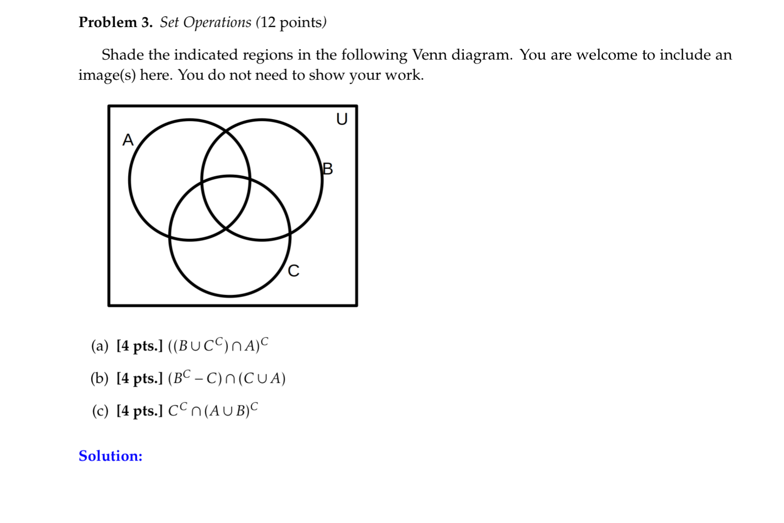 Solved thisProblem 3. ﻿Set Operations (12 ﻿points)Shade the | Chegg.com