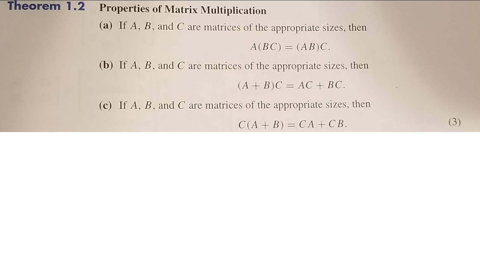 Solved Theorem 1.2 Properties of Matrix Multiplication (a) | Chegg.com