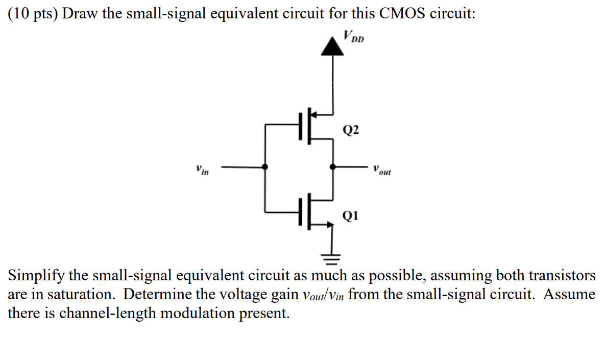 Solved (10 pts) Draw the small-signal equivalent circuit for | Chegg.com