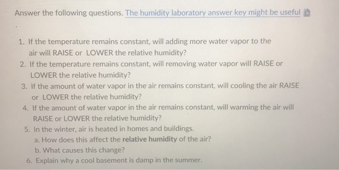 Solved Answer the following questions. The humidity | Chegg.com