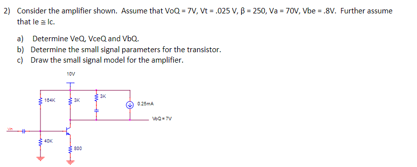 Solved Consider the amplifier shown. Assume that | Chegg.com
