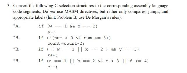 Solved Convert the following C selection structures to the | Chegg.com