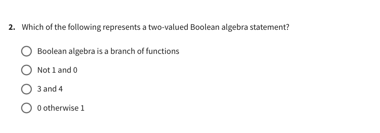 Solved Which Of The Following Represents A Two Valued