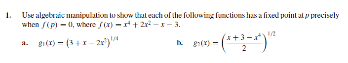 Solved 1. Use algebraic manipulation to show that each of | Chegg.com