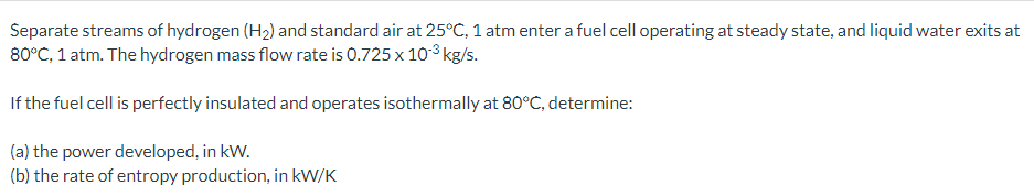 Solved Separate streams of hydrogen (H2) and standard air at | Chegg.com