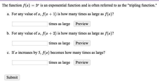 Solved The function f(x) = 3" is an exponential function and | Chegg.com