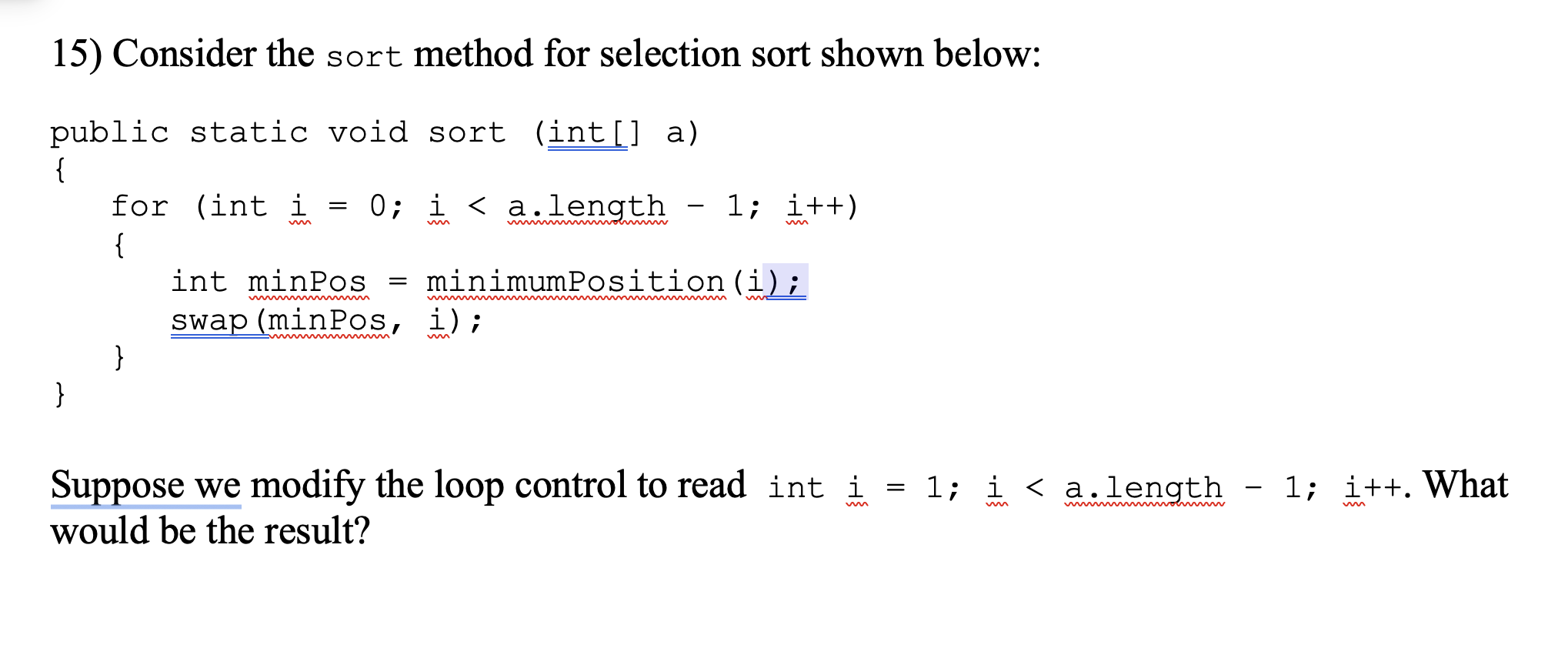 Solved Suppose we modify the loop control to read int | Chegg.com