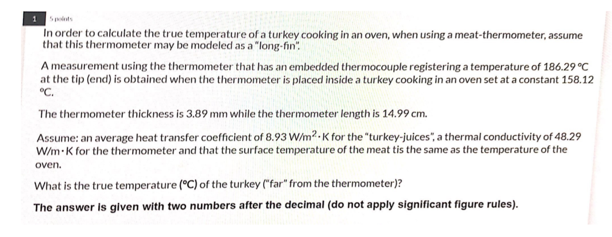 Solved 1 5 points In order to calculate the true temperature | Chegg.com