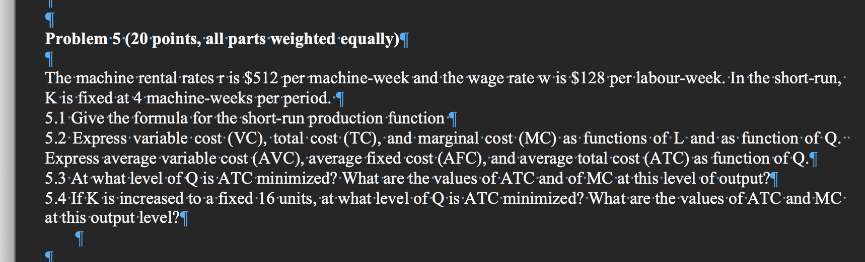 Solved Problem 5•(20 ﻿points, all parts weighted | Chegg.com