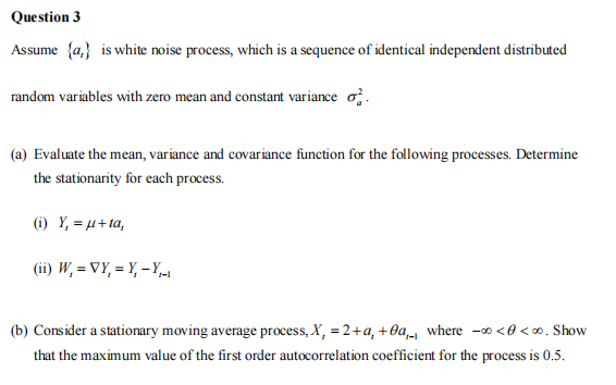 Assume {at} is white noise process, which is a | Chegg.com