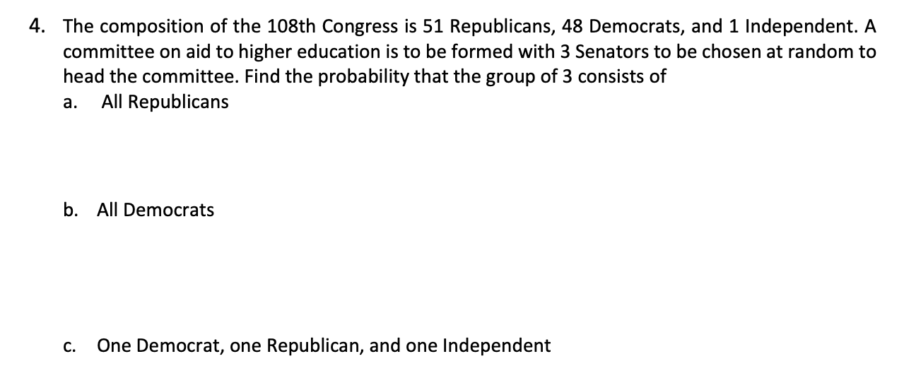 Solved 4. The composition of the 108th Congress is 51 | Chegg.com