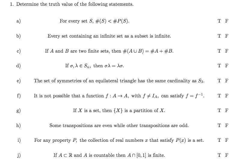 Solved 1. Determine the truth value of the following | Chegg.com