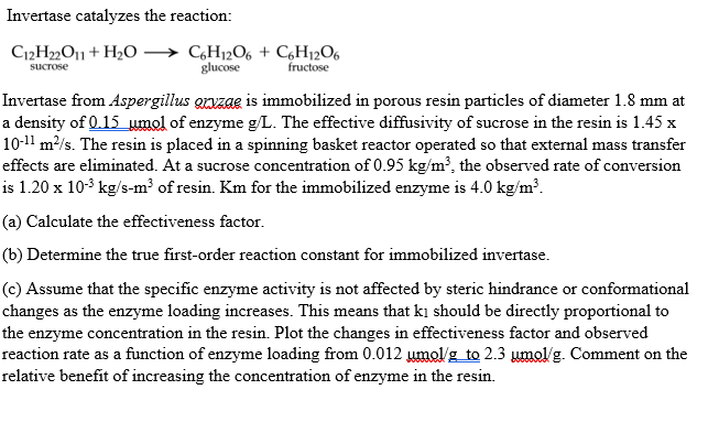 Solved Sucrose fructose Invertase catalyzes the reaction: | Chegg.com