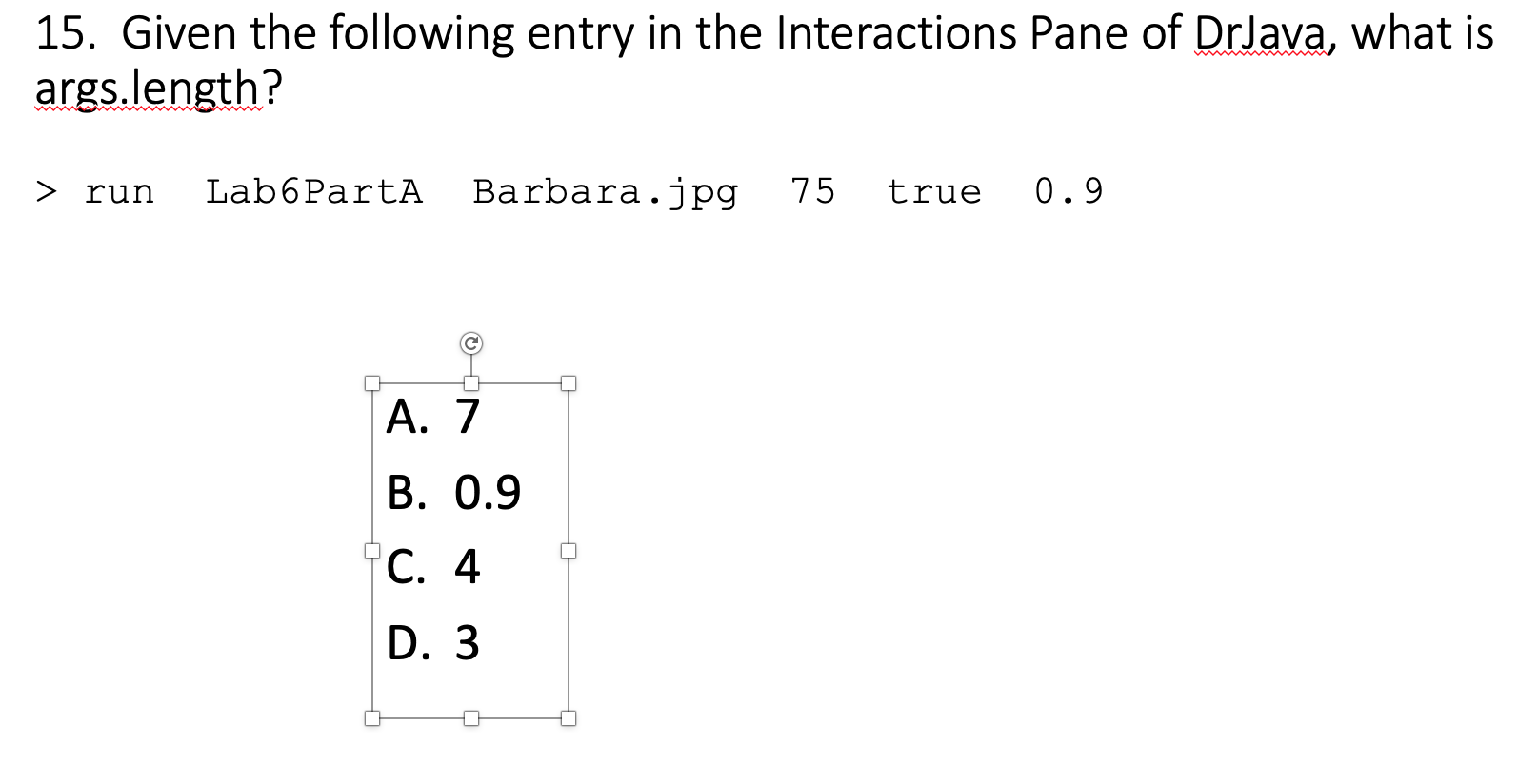 Solved 15. Given the following entry in the Interactions | Chegg.com