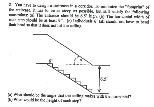 Solved 8. You have to design a staircase in a corridor. To | Chegg.com