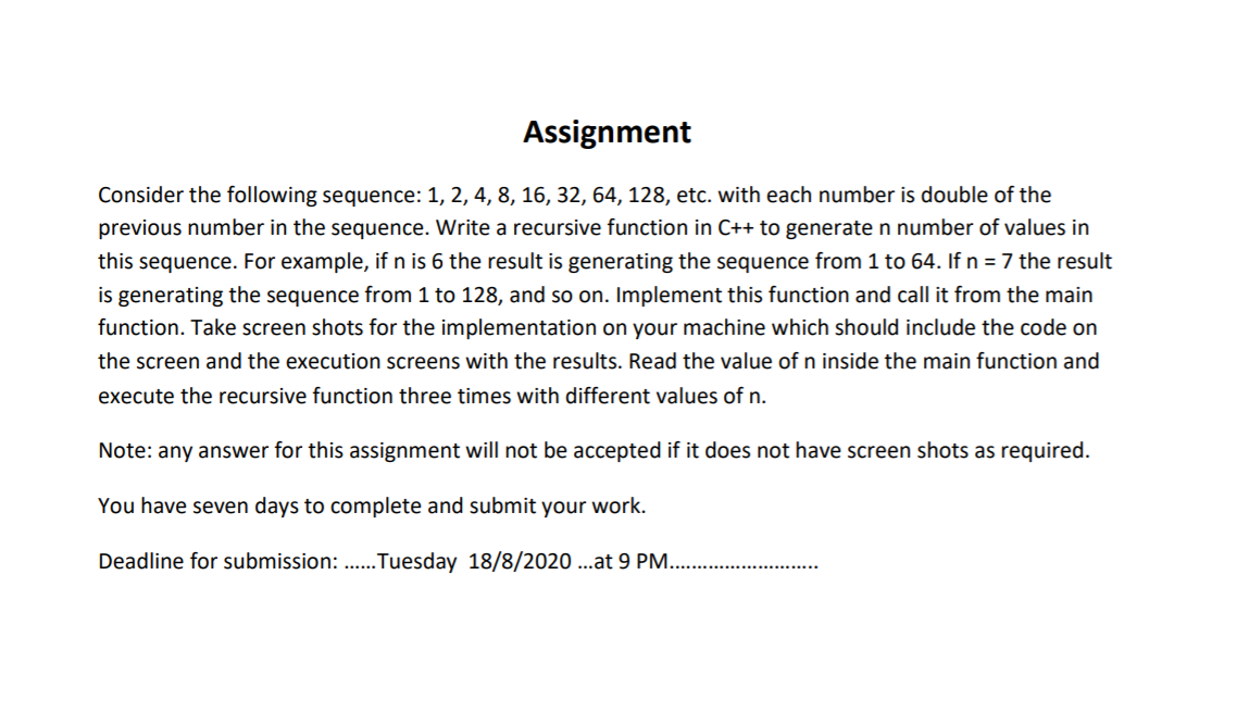 Solved Assignment Consider the following sequence: 1, 2, 4, | Chegg.com