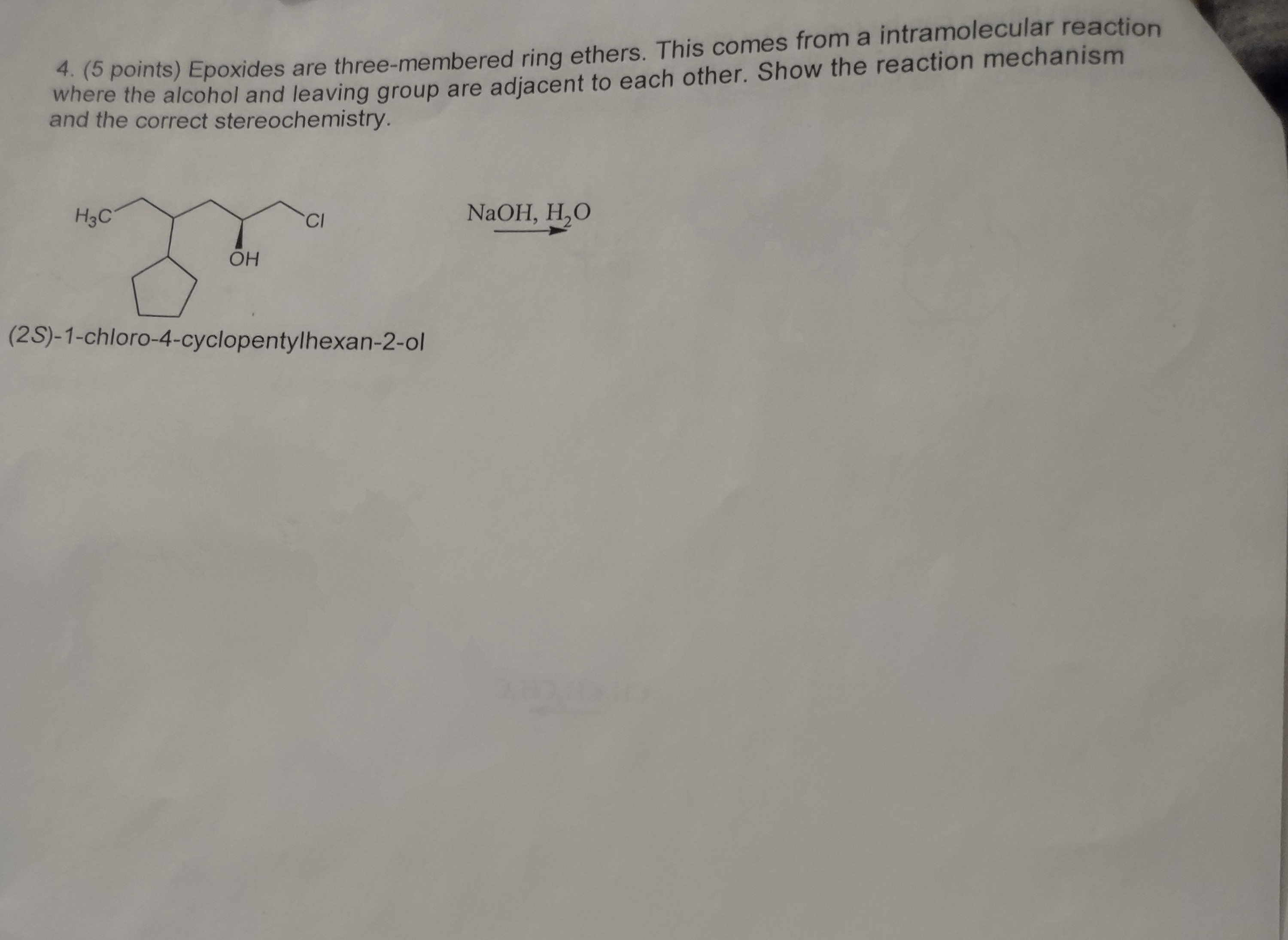 Solved 4. (5 ﻿points) ﻿Epoxides are three-membered ring | Chegg.com