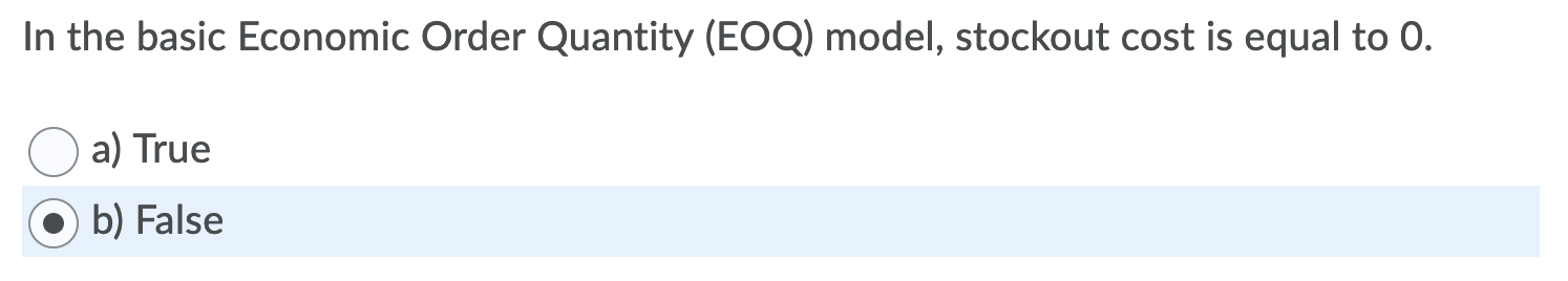 Solved In the basic Economic Order Quantity (EOQ) model, | Chegg.com