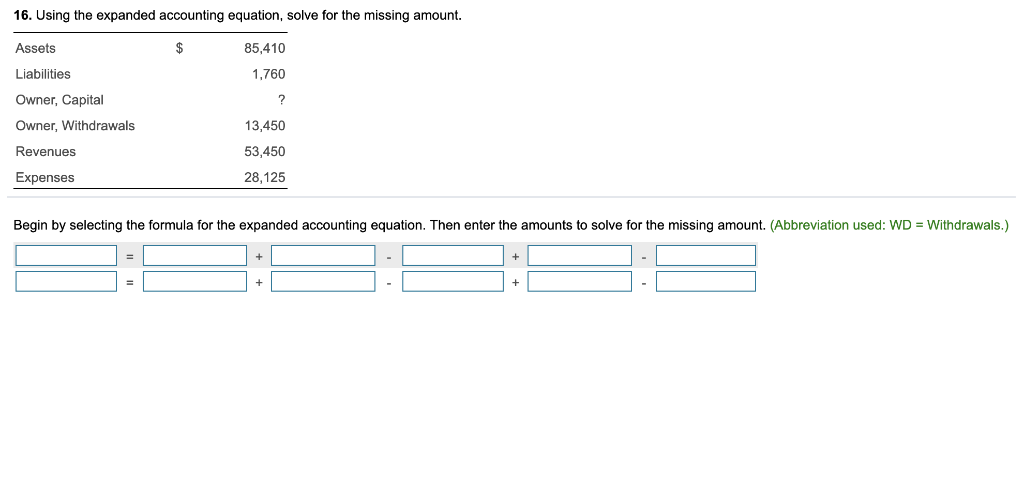 Solved 16. Using the expanded accounting equation, solve for | Chegg.com