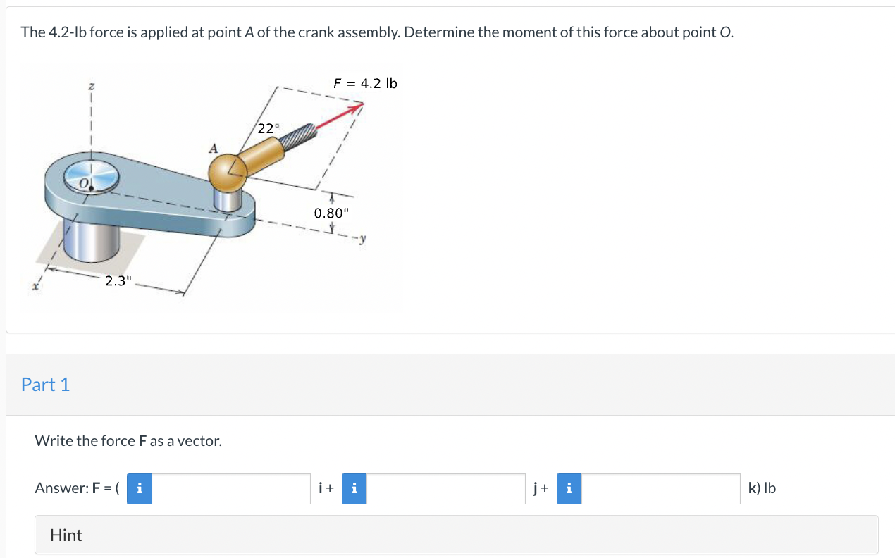 Solved The 4.2-Ib force is applied at point A of the crank | Chegg.com