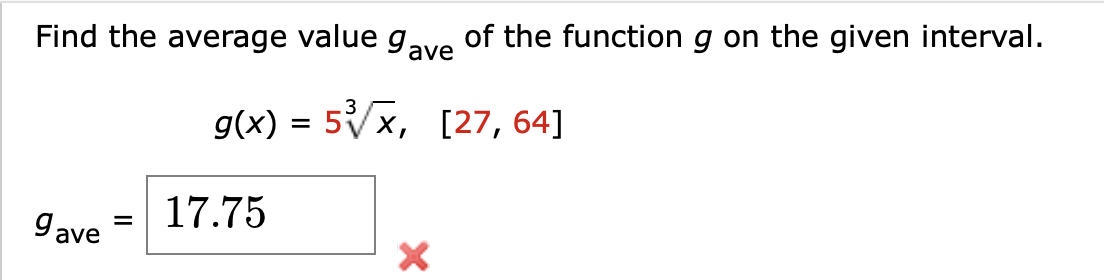 Solved Find the average value gave ﻿of the function g ﻿on | Chegg.com