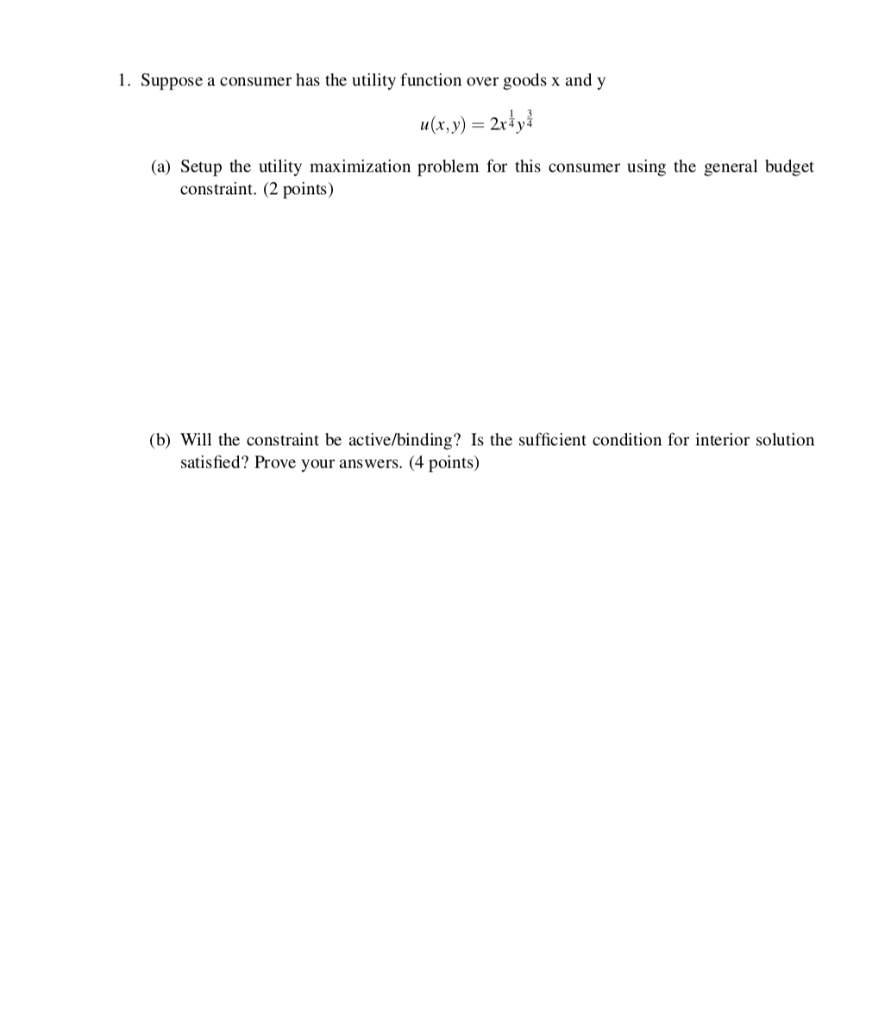 Solved 1 Suppose A Consumer Has The Utility Function Over