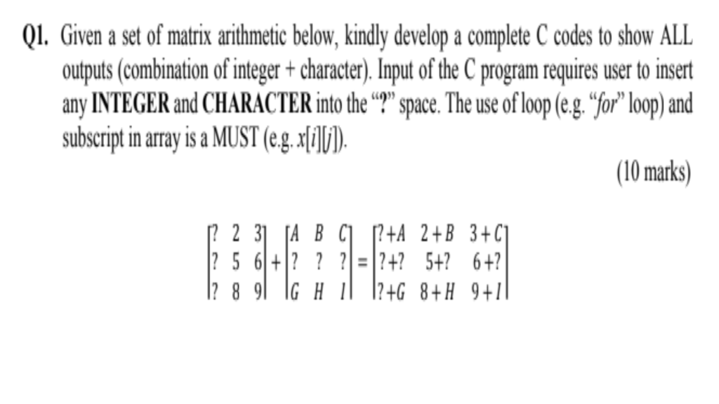 Solved Q1. Given a set of matrix arithmetic below, kindly | Chegg.com