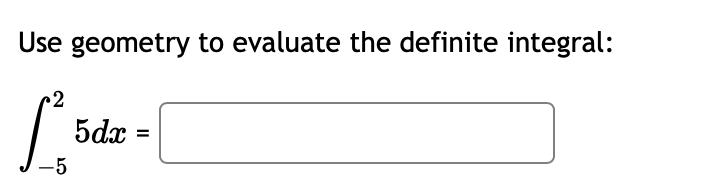 Solved Use geometry to evaluate the definite | Chegg.com