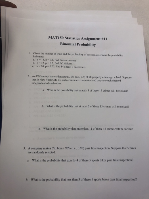 Solved MAT 150 Statistics Assignment #11 Binomial | Chegg.com